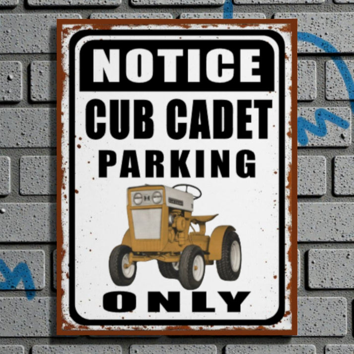 Notice Cub Cadet Parking Only Metal Sign – Rustic Retro Garage Decor ...