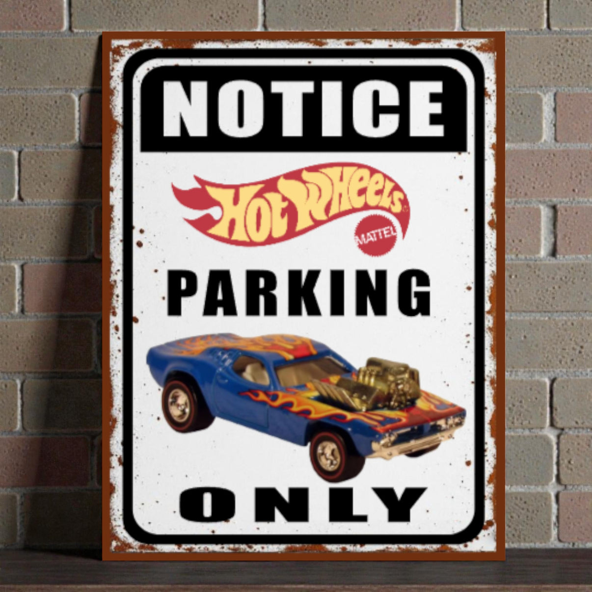 Notice Hot Wheels Parking Only Retro Rustic Metal Sign – Wainfleet ...