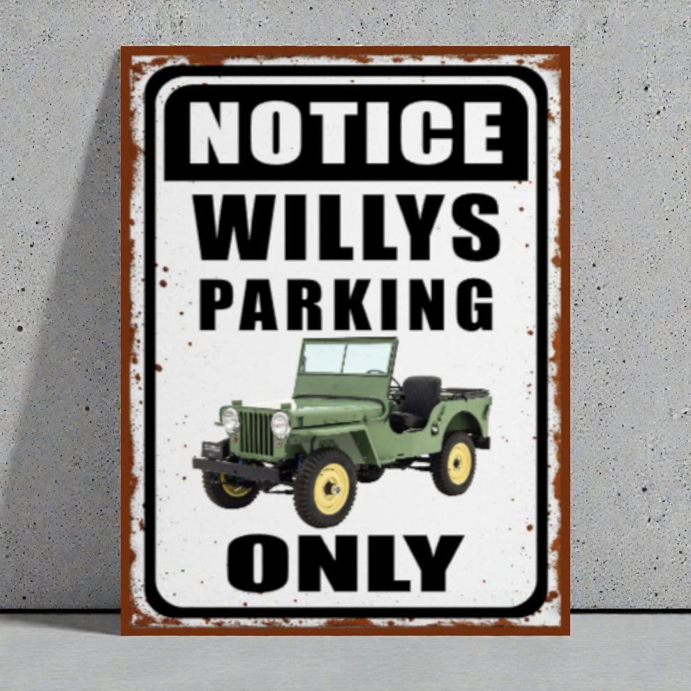 Notice Willys Parking Only Metal Sign Rustic Garage Wall Decor ...