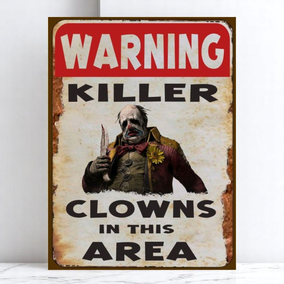 Warning! Killer Clowns Aluminum Sign – Handmade Horror Decor ...