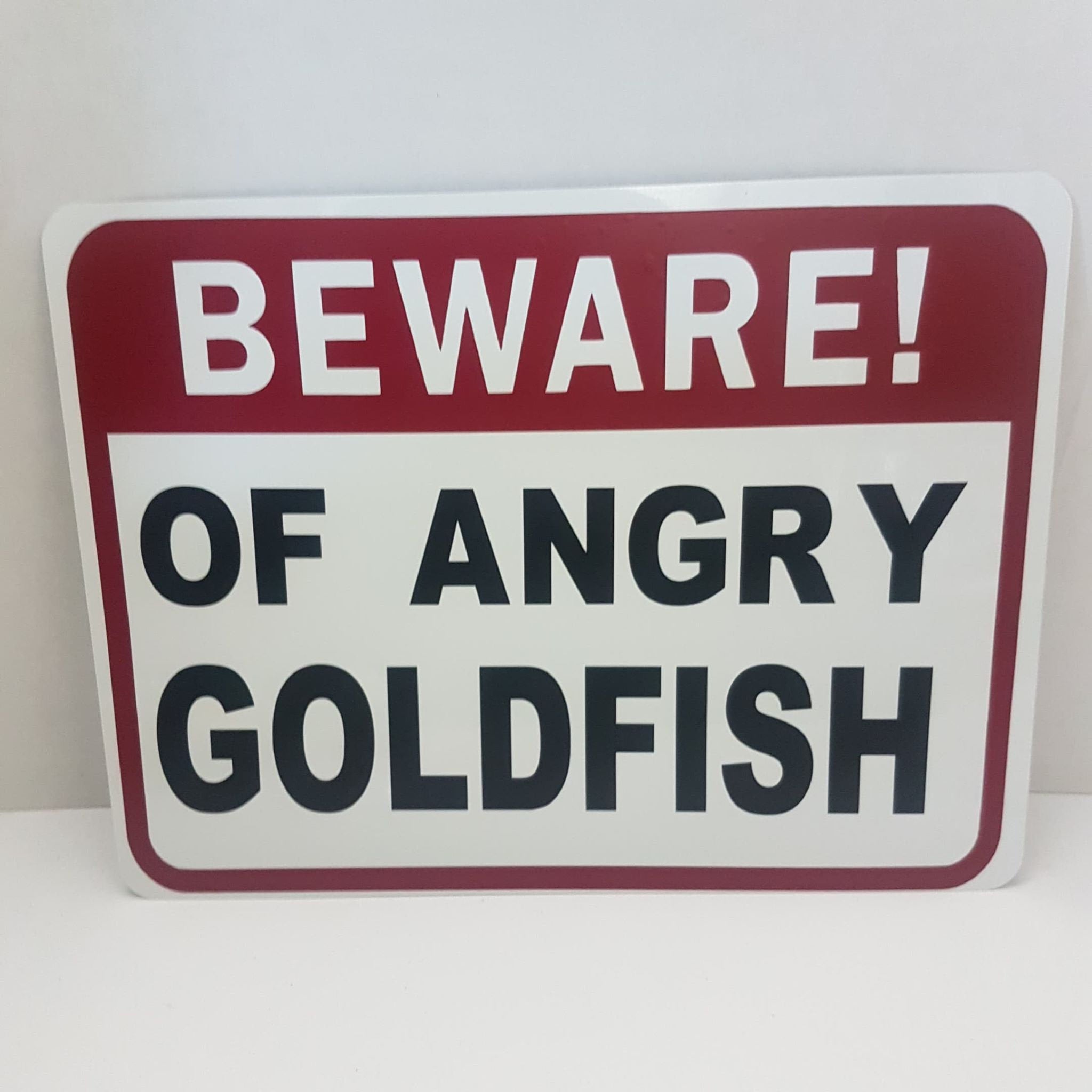 BEWARE of angry goldfish sign – Wainfleet Trading Post
